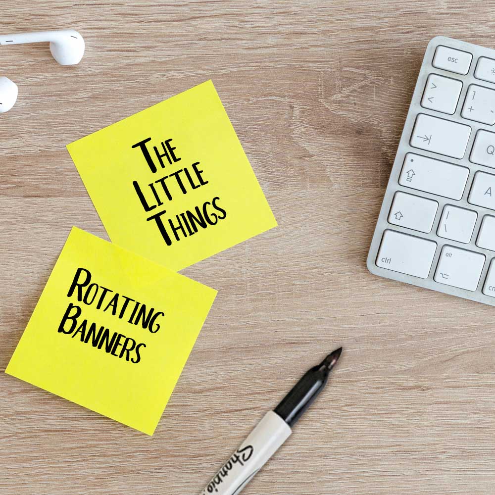 It’s The Little Things: Rotating Banners - Glendale Designs